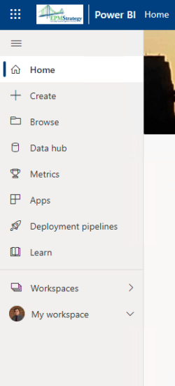 Power BI – Creating a Workspace : :: Welcome To EPM Strategy